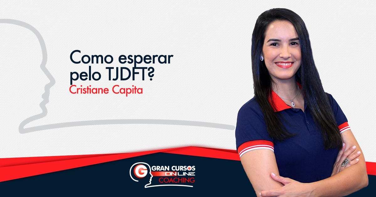 Como esperar pelo TJDFT?