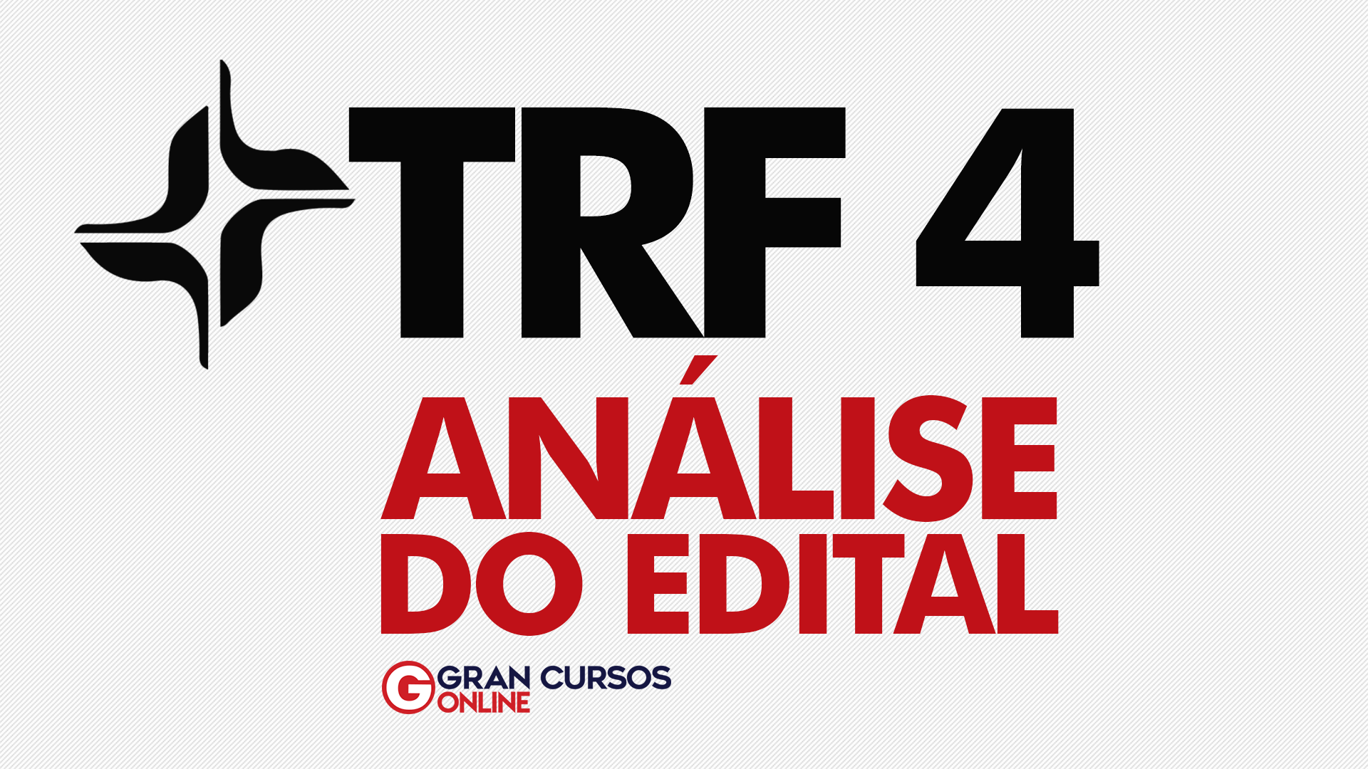 Edital TRF4: Veja dicas de como passar e conquiste seu cargo!