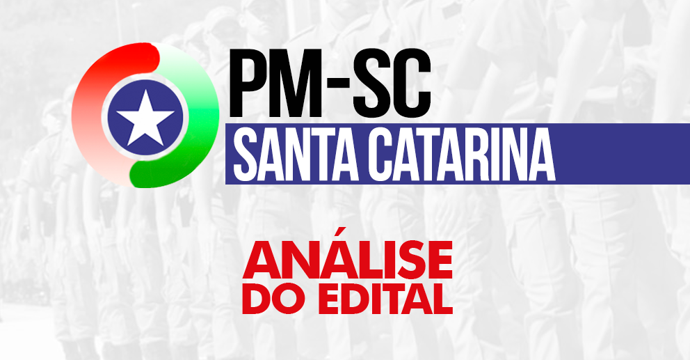 Edital PM SC: Saiba como passar!