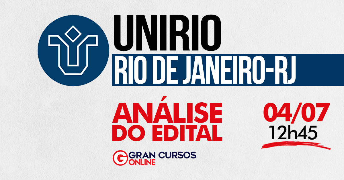 Concurso UniRio 2019: Como passar? Veja, HOJE, às 12h45!