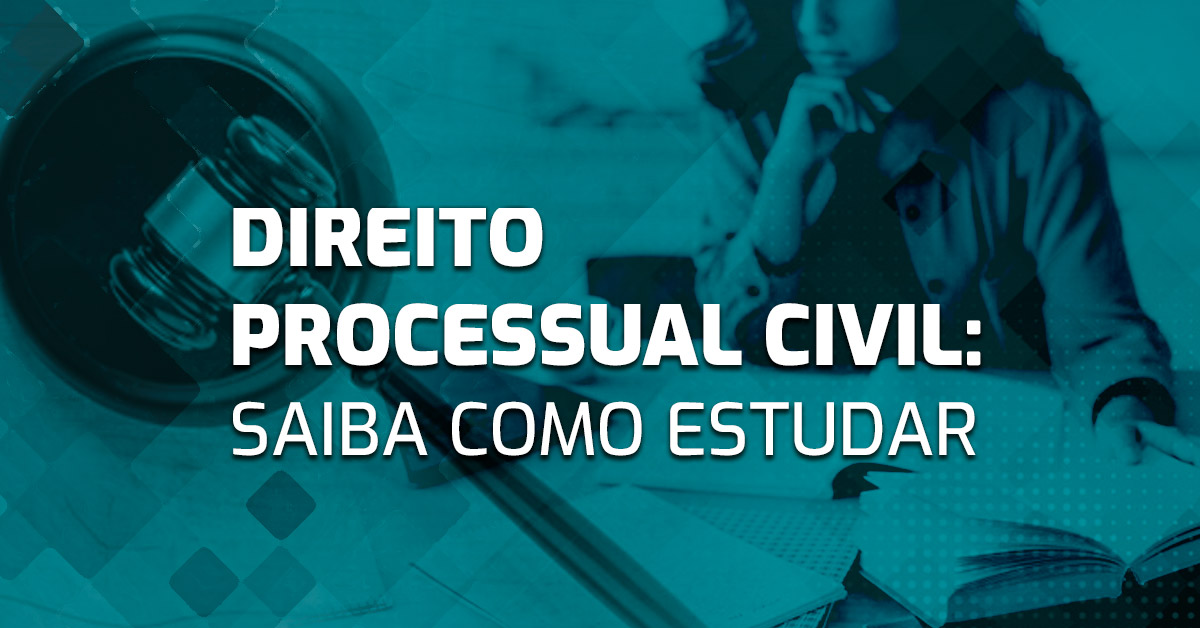 Direito Processual Civil: entenda os princípios e divisões