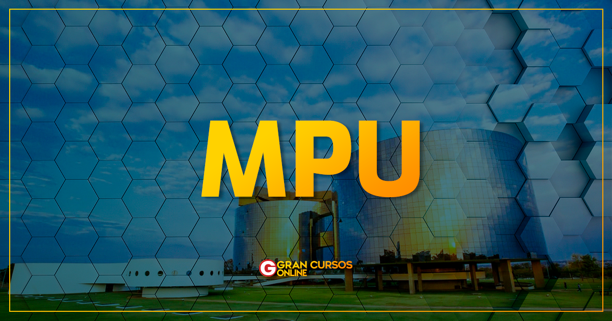Concurso MPU: NOVIDADE sobre edital! Saiba mais aqui!