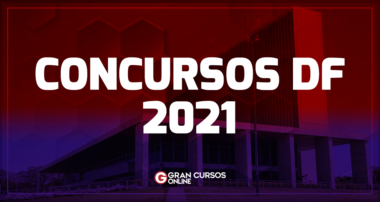 Concursos DF 2021: PLDO prevê quase 10 mil vagas!