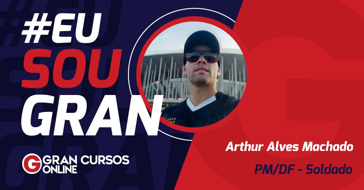 Saiba o que levou Arthur Machado a estudar e passar no concurso PMDF!