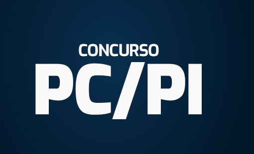 Concurso Polícia Civil PI: expectativa de edital no início de 2022!