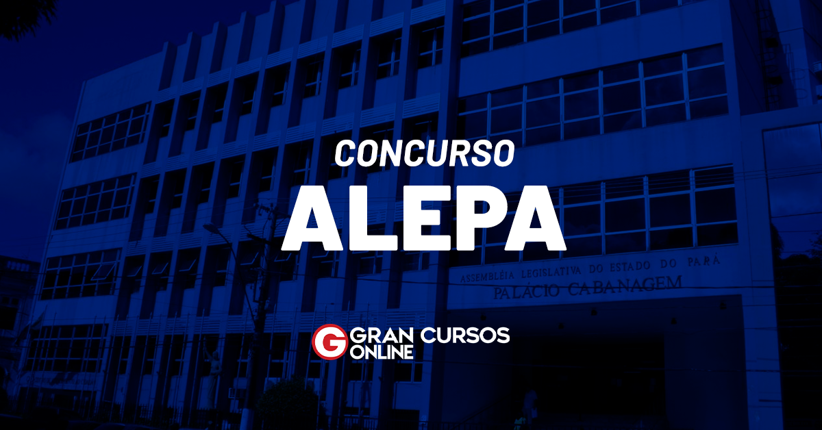 Concurso ALEPA ofertou 147 vagas; validade encerrada. Veja
