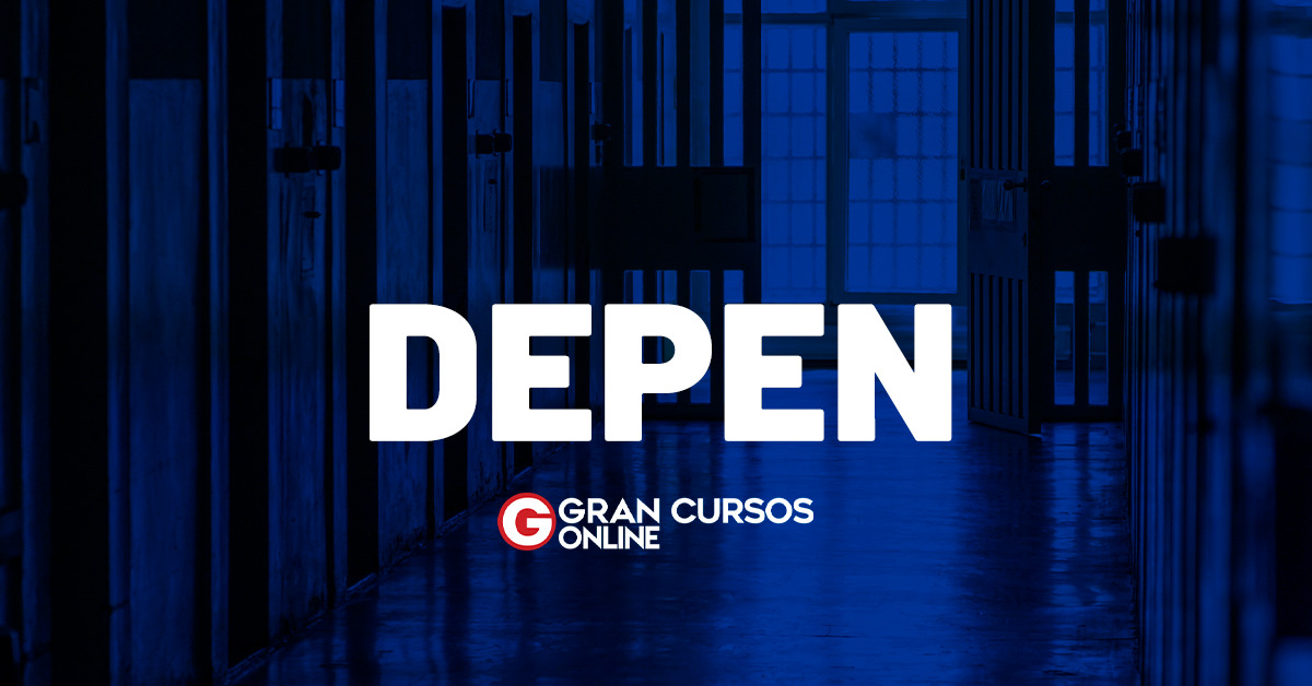 Concurso DEPEN: nomeações autorizadas; veja detalhes