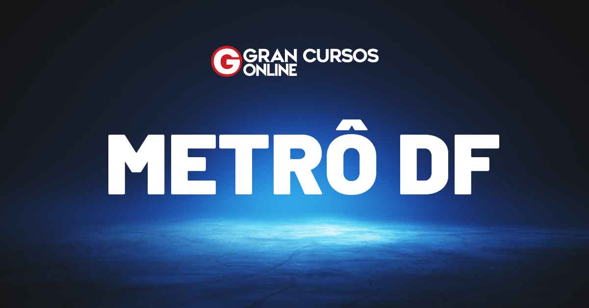 Concurso Metrô DF: 162 empregos estão vagos. Saiba mais AQUI