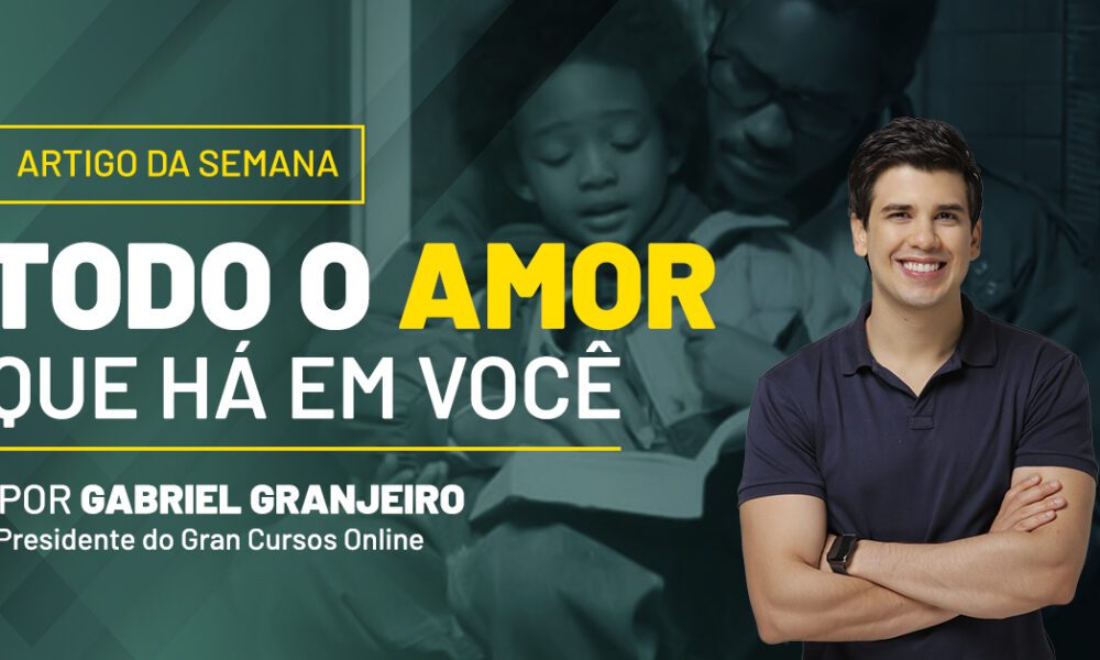 Gabriel Granjeiro - Conheça o Presidente e Fundador do Gran Cursos