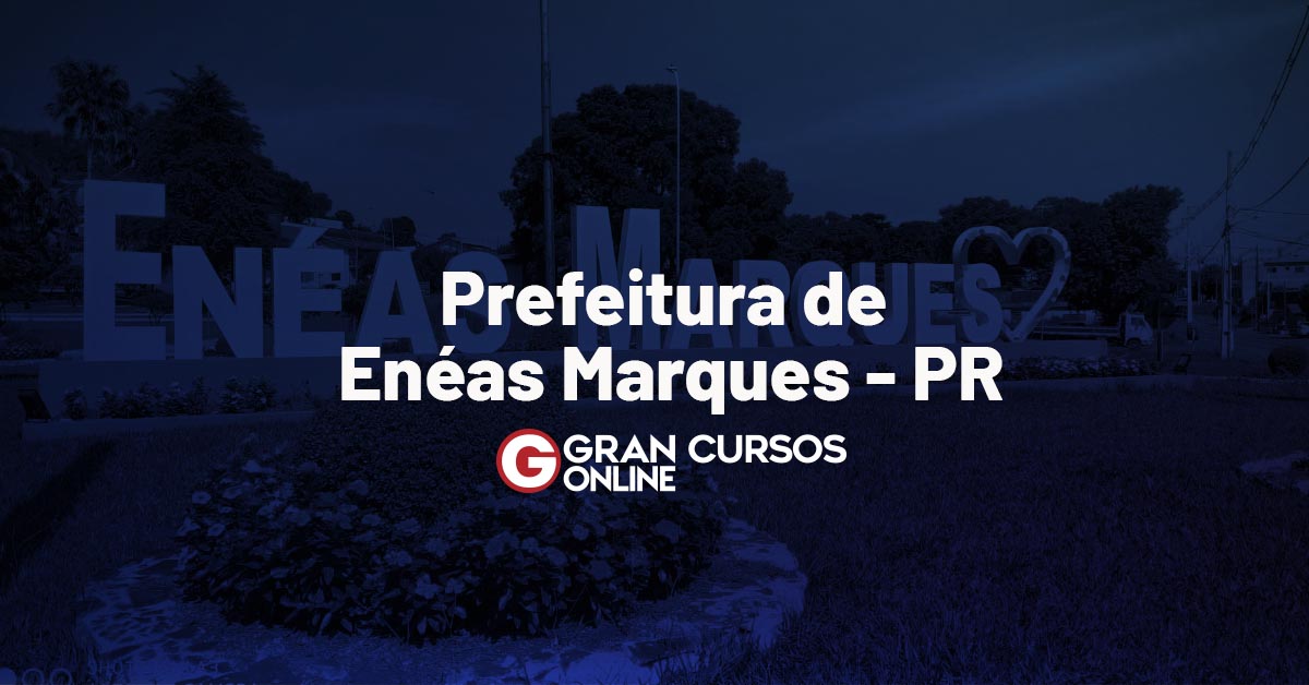 Concurso Enéas Marques PR: banca em definição. VEJA