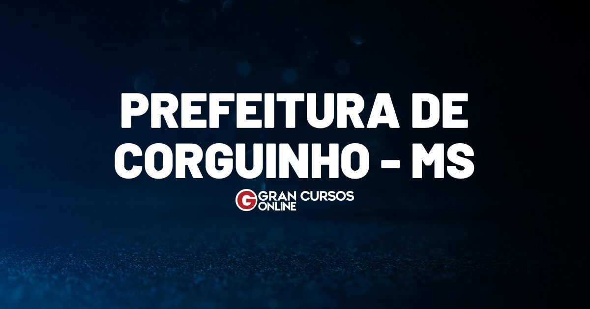 Concurso Corguinho MS: TCE recomenda certame. VEJA