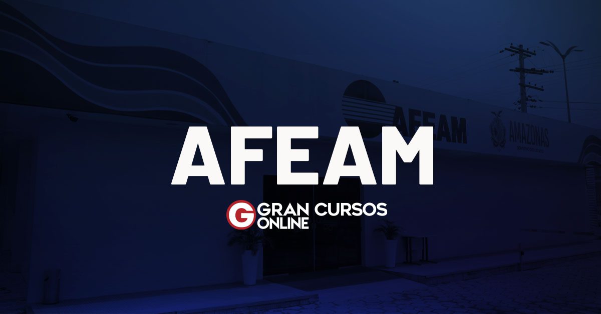 Concurso AFEAM: inscrições abertas. Veja!