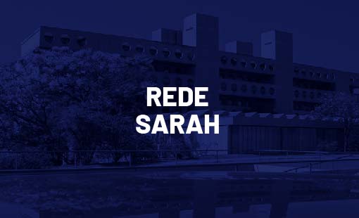 Recursos Rede Sarah: prazo até 28/04!