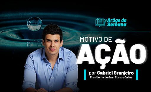Gabriel Granjeiro | Conheça o Presidente e Fundador do Gran Cursos Online