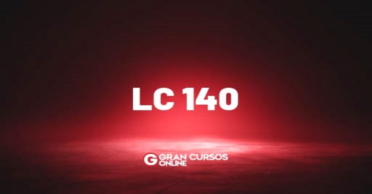 LC 140: saiba mais sobre a Lei do Licenciamento Ambiental