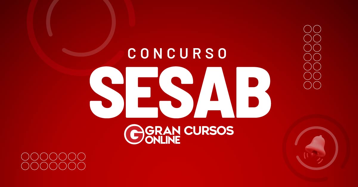 Concurso Sesab Temporários: 1.314 vagas; em andamento