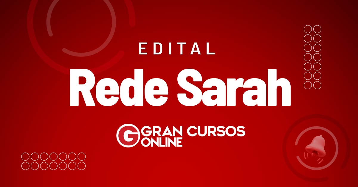 Edital Rede Sarah: 60 vagas; em andamento. Saiba mais!
