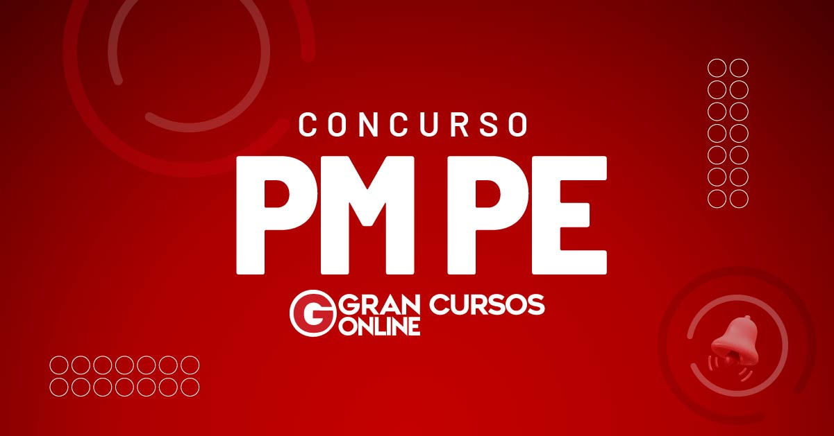 Concurso PM PE Pré-edital: baixe o material gratuito! Concurso PM PE Pré-edital: baixe o material gratuito!