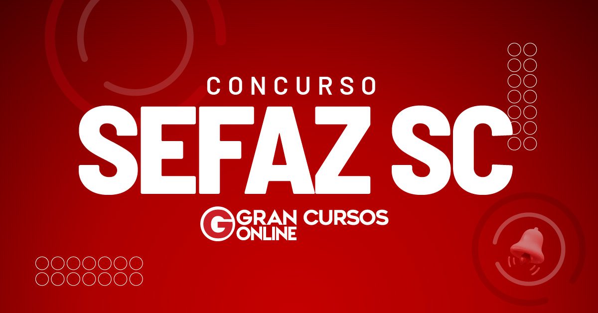 Concurso Sefaz SC: comissão formada. Saiba mais!