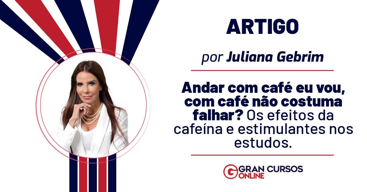 Andar com café eu vou com café não costuma falhar? Os efeitos da ...