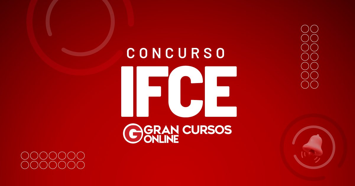 Concurso IFCE: resultado final homologado. Veja!
