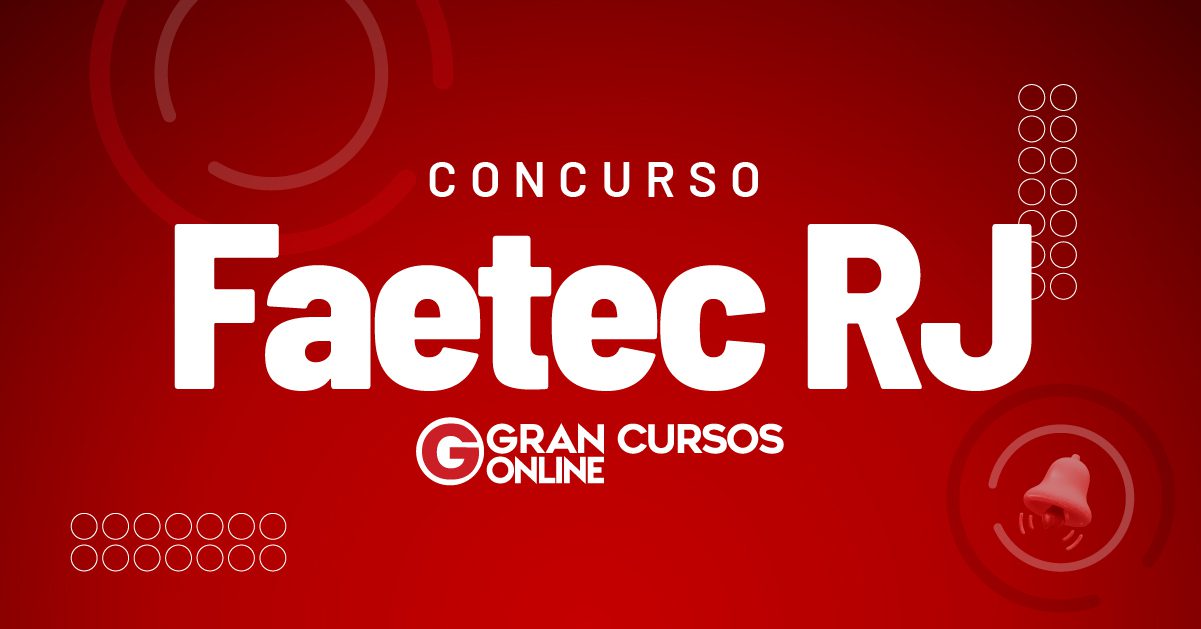 Concurso Faetec RJ: último edital foi publicado em 2019. Veja