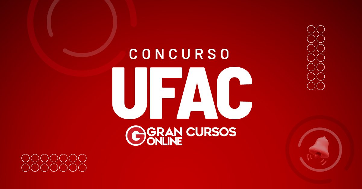 Concurso UFAC: inscrições abertas; nível médio e superior