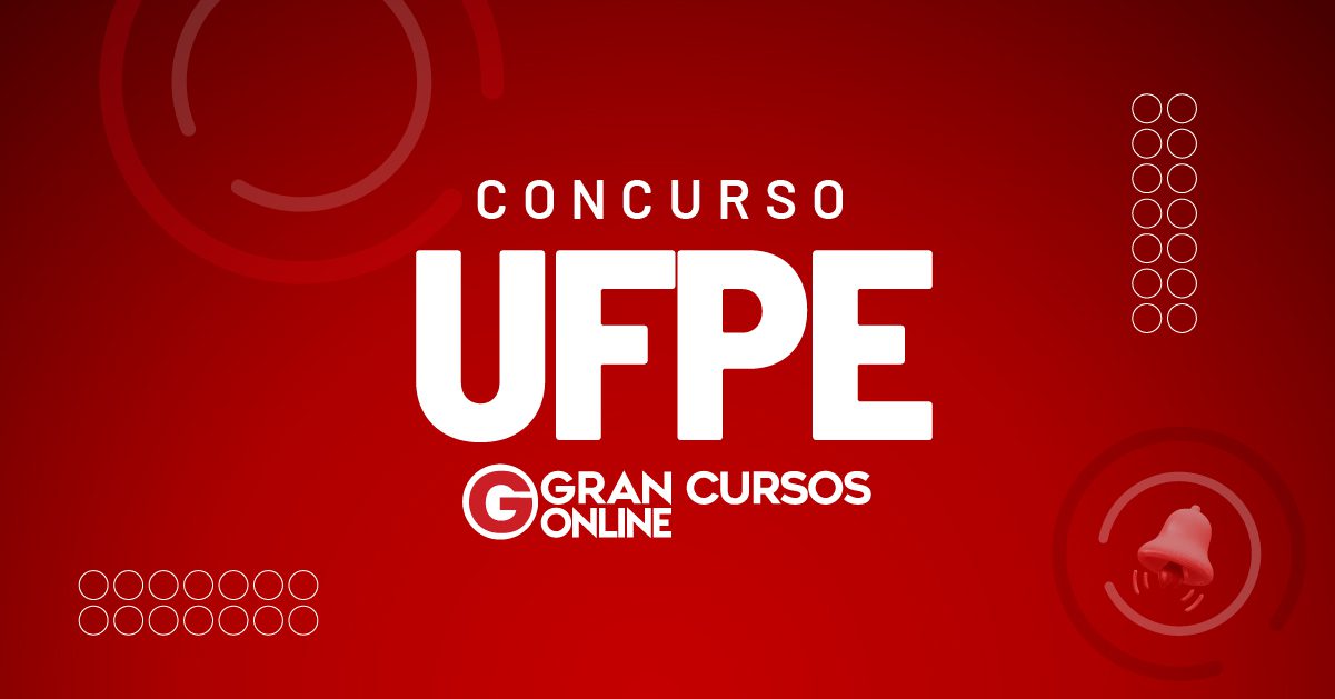 Concurso UFPE está com banca definida; edital em breve. Veja