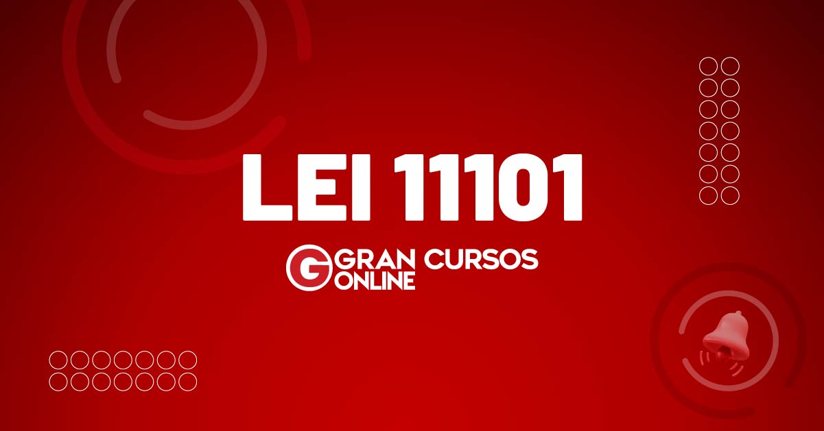 Lei 11101: Saiba tudo sobre a lei de falência