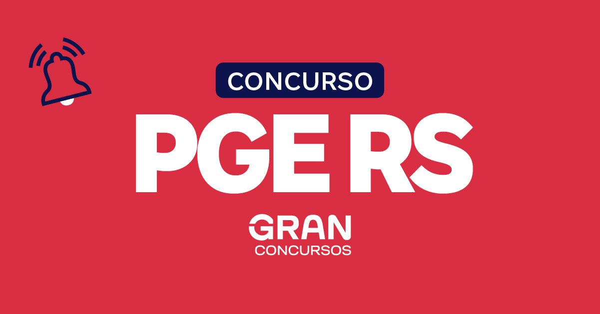 Concurso PGE RS está previsto no PLOA 2024; VEJA!