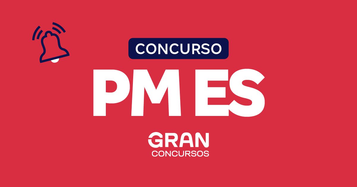 Concurso PM ES altera a idade máxima para ingresso! Veja