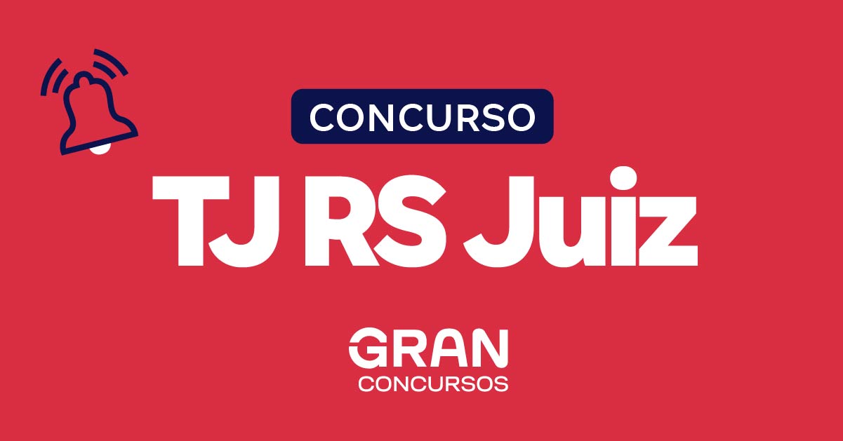Concurso TJ RS Juiz: Comissão formada! Confira Concurso TJ RS Juiz: Comissão formada! Confira