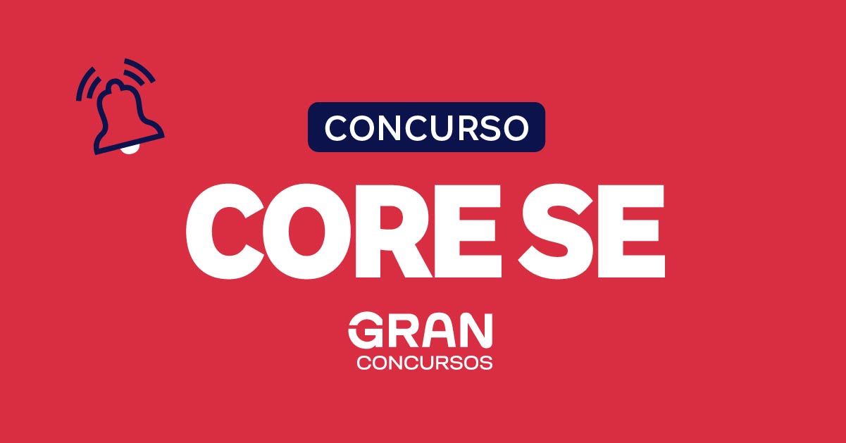 Concurso CORE SE tem extrato de edital publicado. VEJA!