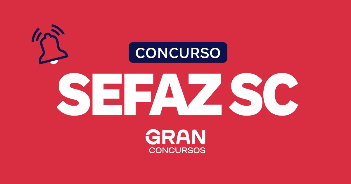 Concurso Sefaz SC: validade prorrogada até 2026