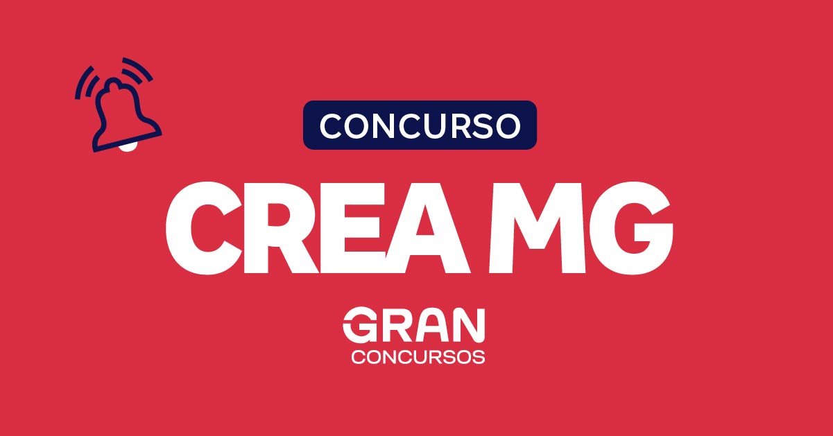 Edital CREA MG SAIU! Inicial até R$12,4 mil; veja!