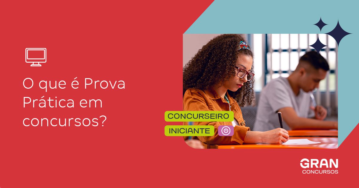 Prova Prática em concurso: o que é? Como se preparar?