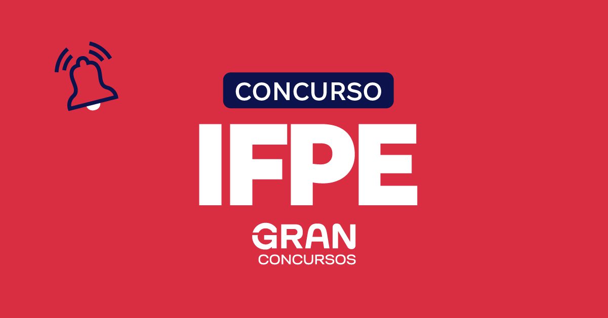 Concurso IFPE: último edital foi publicado em 2019. Veja