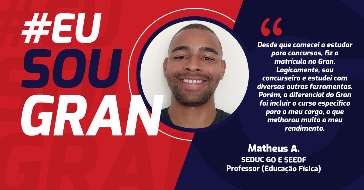 Aprovado na SEDUC GO e SEDF: conheça Matheus A.!