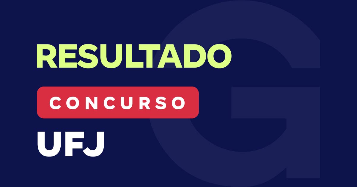 Resultado UFJ: 33,96% dos aprovados estudaram com o Gran