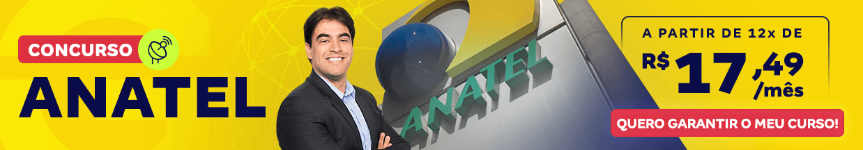 Concurso Anatel: provas em maio; edital com 50 vagas. Veja