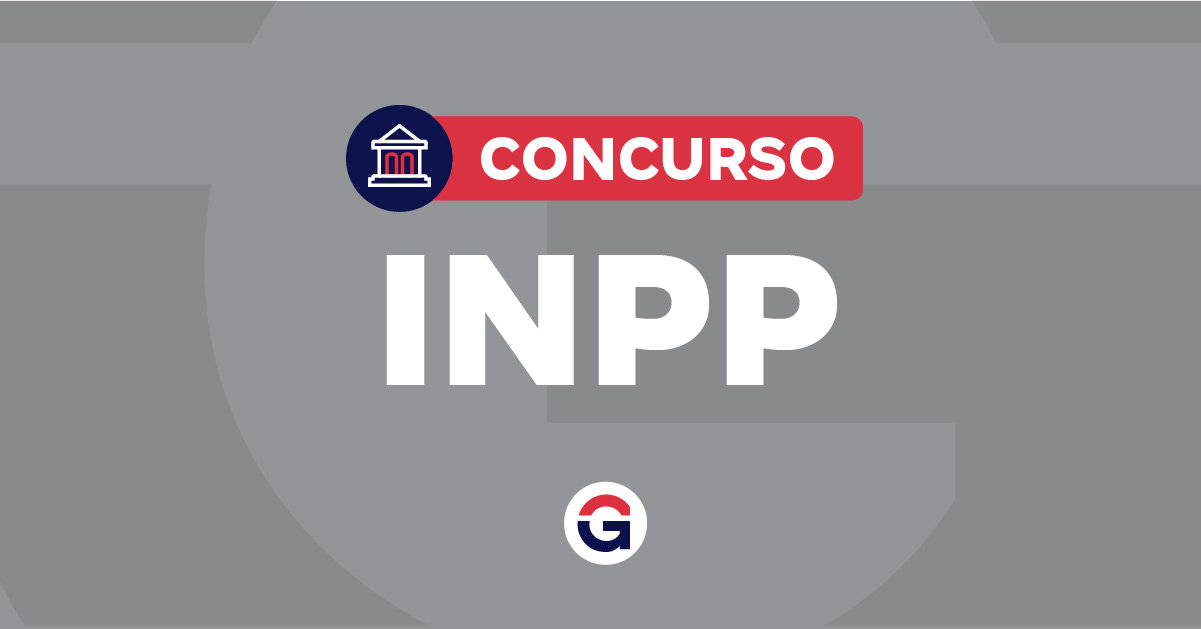 Concurso INPP 2024: confira as novas datas do cronograma!
