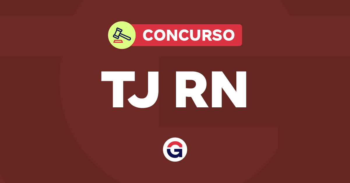 Concurso TJ RN: LDO prevê novo edital em 2026