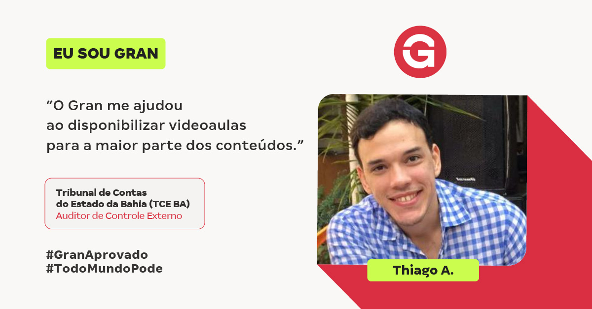 Após enfrentar o desemprego, Thiago A. foi aprovado no TCE BA