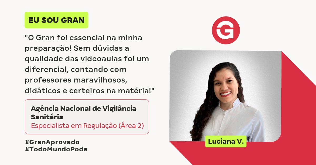 Com foco no Concurso Anvisa, Luciana V. dedicou-se 100%!