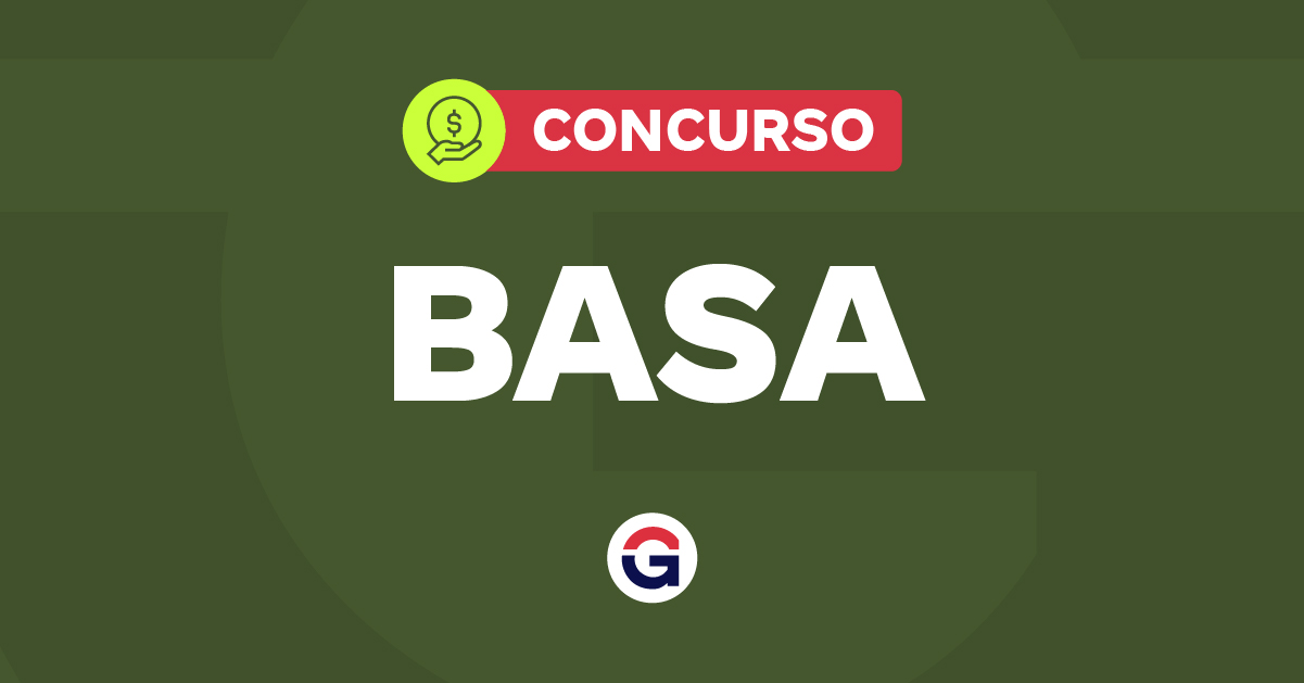 Concurso BASA: registra mais de 43 mil inscritos. Veja!