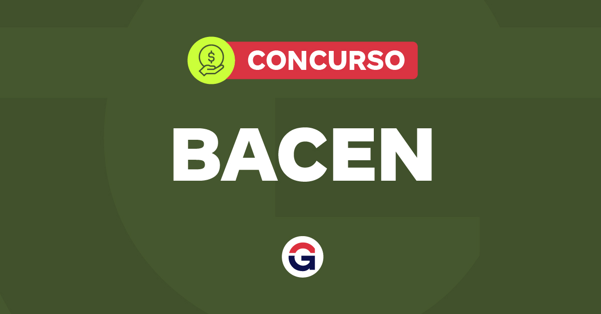 Concurso Bacen: edital pode ser autorizado em breve! Confira