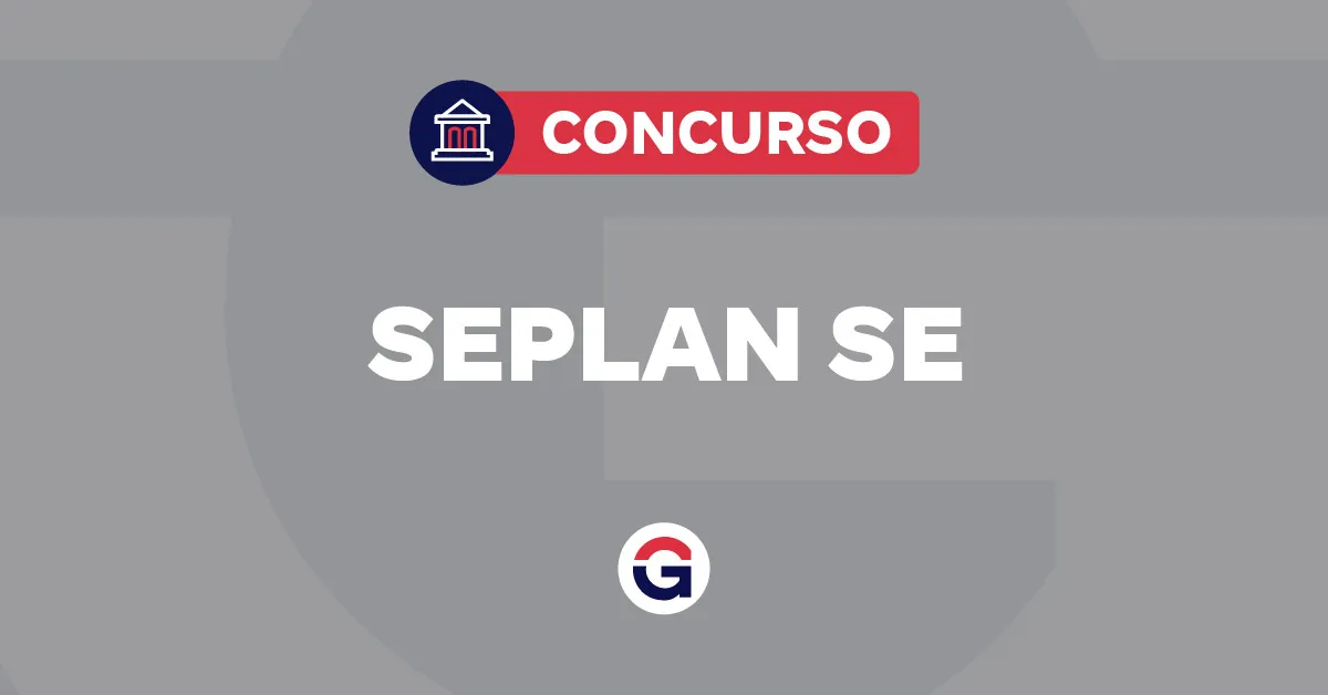 Concurso Seplan SE: edital em 26 de fevereiro. Confira!