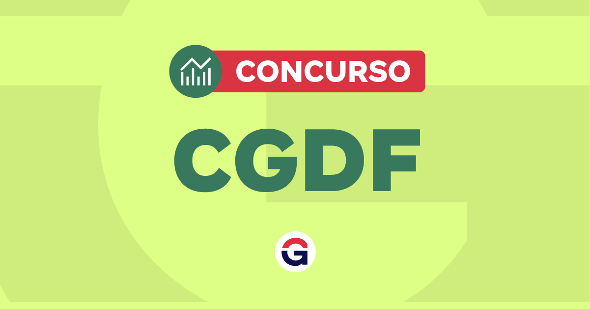Concurso CGDF: LDO 2026 indica nomeações. Confira