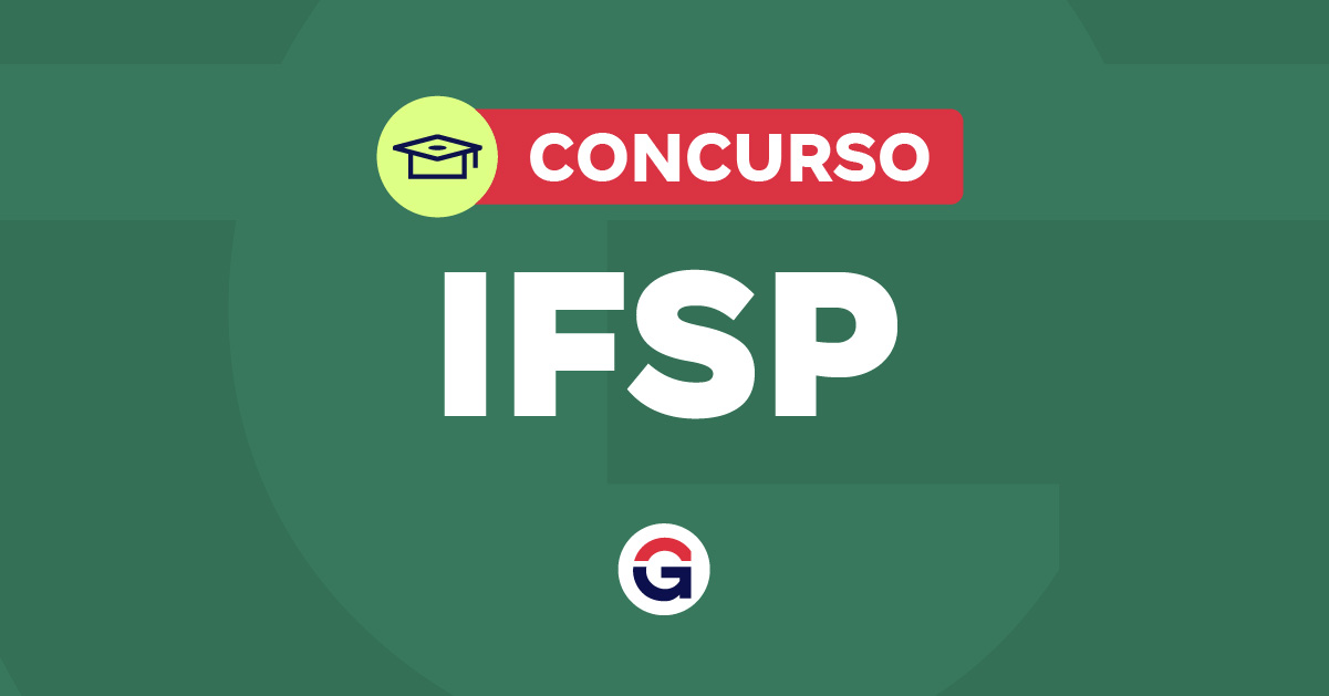 Edital IFSP SAIU: iniciais de até R$ 9,6 mil; confira!