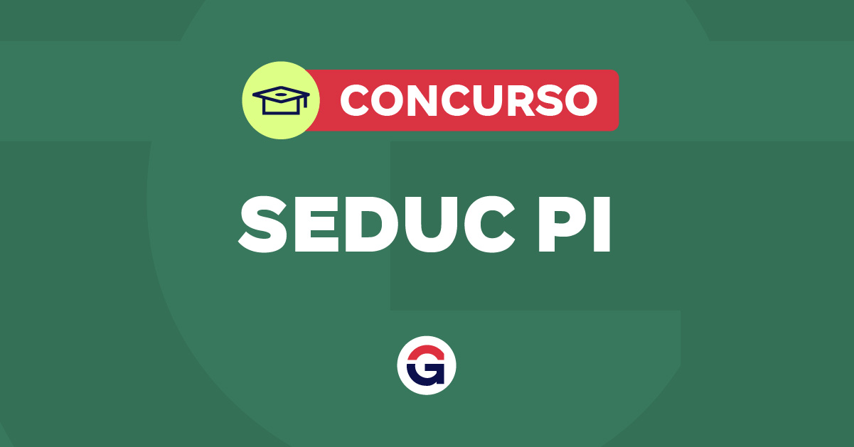Concurso Seduc PI: 4.000 vagas confirmadas; confira!